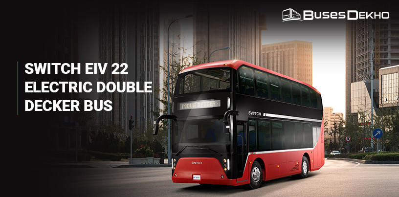 Switch Mobility unveils India’s first electric double-decker bus ...