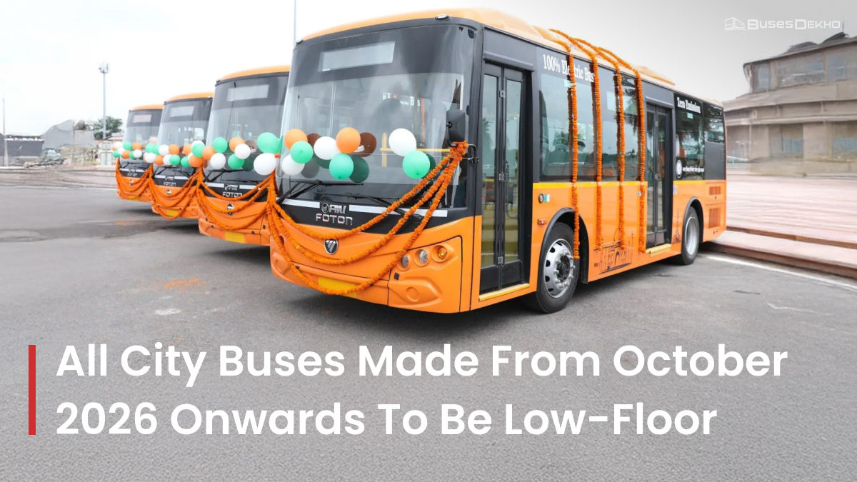 All Intracity Public Buses Manufactured From October 2026 Onwards Must ...